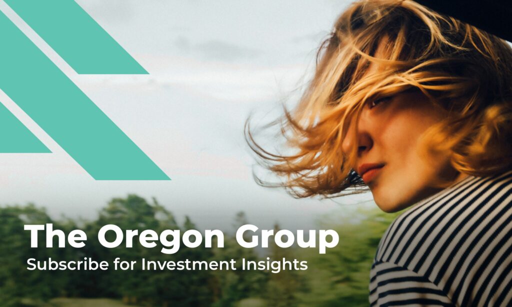 Subscribe - The Oregon Group - Investment Insights