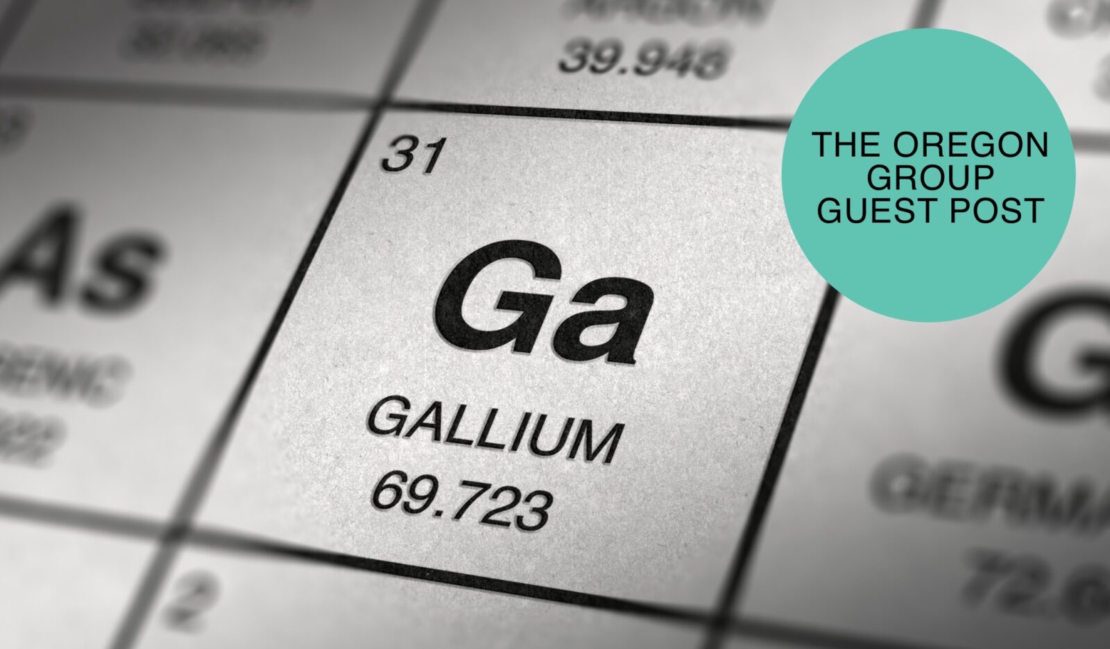 Gallium and Germanium - The Oregon Group - Critical Minerals and Energy ...